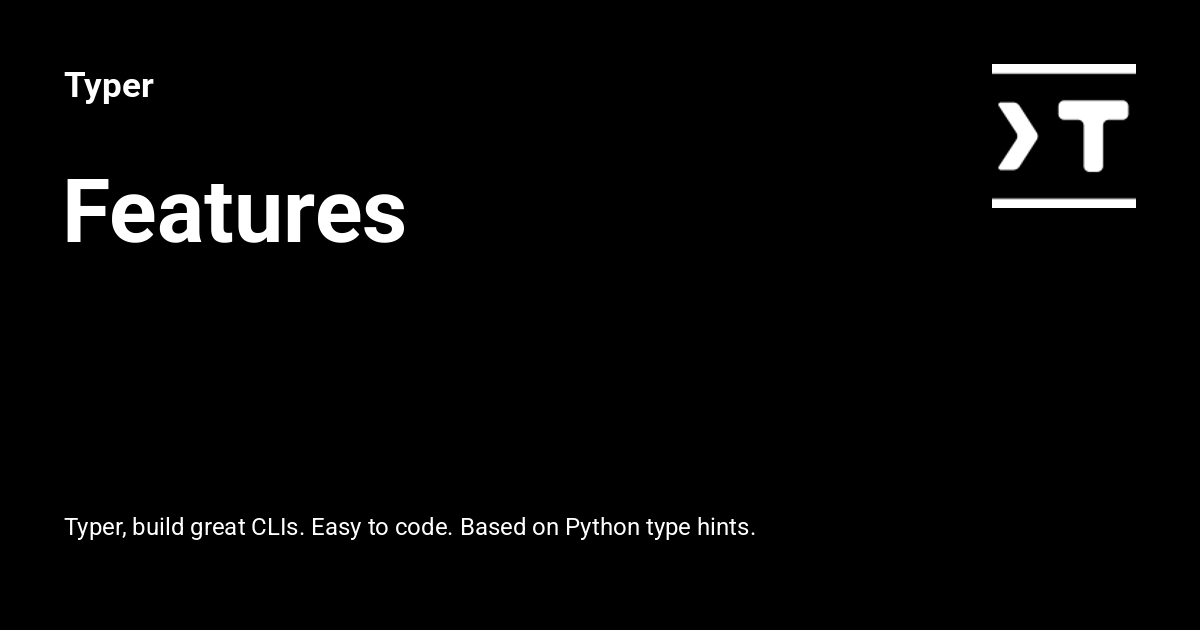 Features - Typer