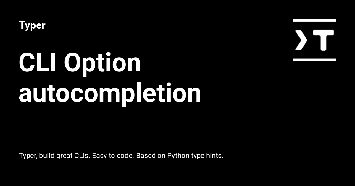 CLI Option autocompletion - Typer