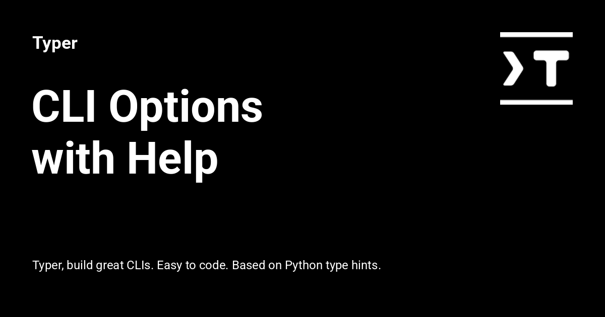 CLI Options with Help - Typer