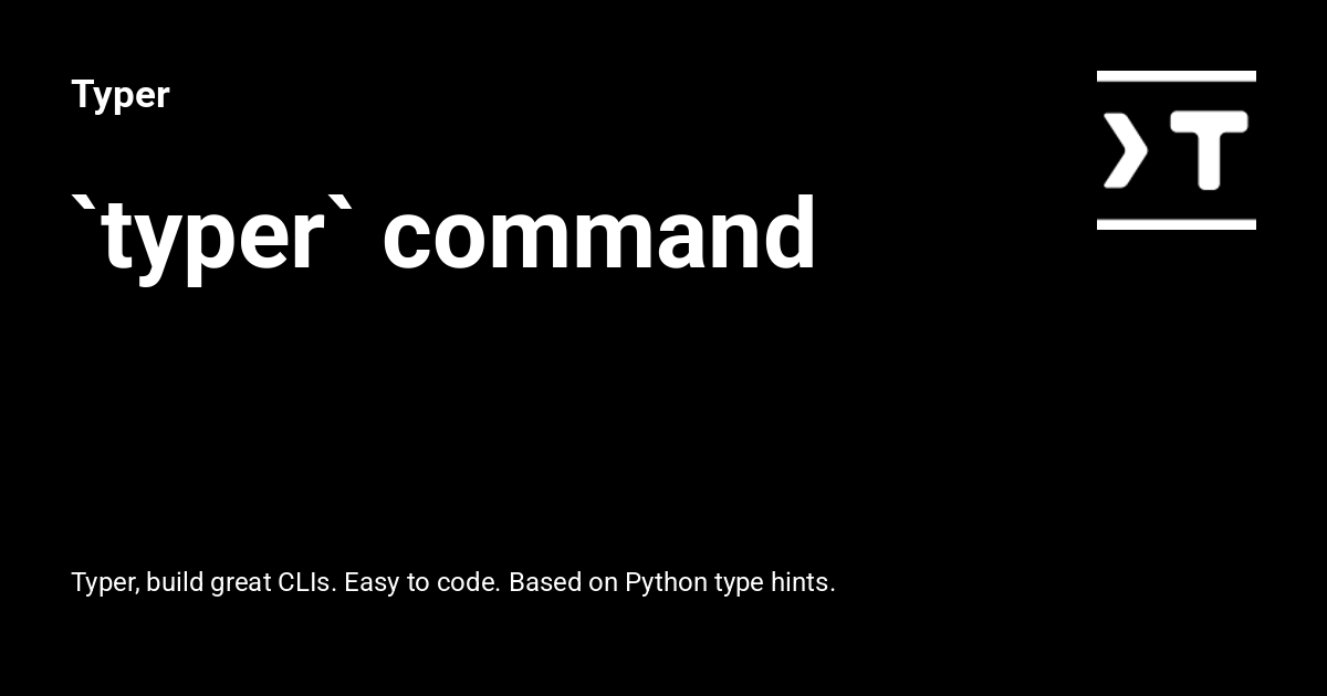 typer command - Typer